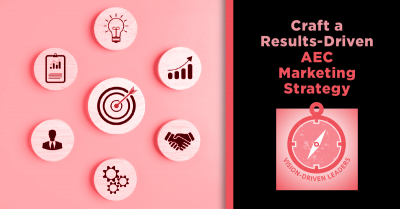 Vision-Driven Leaders: Mastering AEC Market Strategies